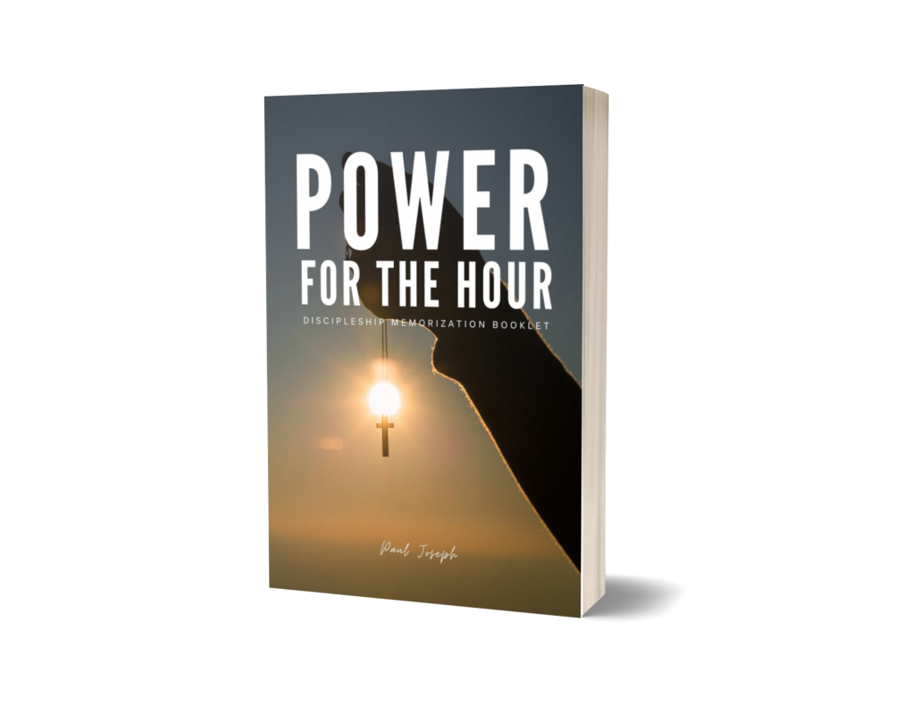 POWER FOR THE HOUR: Discipleship Memorization Booklet - Handbook for a ...